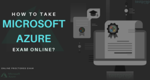 How to take Microsoft Azure Exam online? - Blog Testprep Training