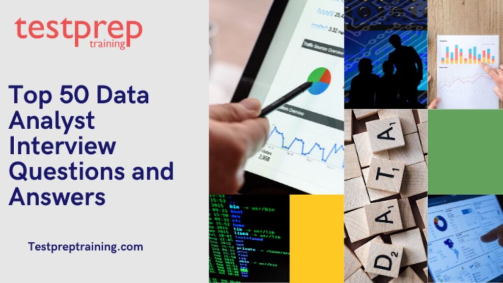 Top 50 Data Analyst Interview Questions and Answers - Blog