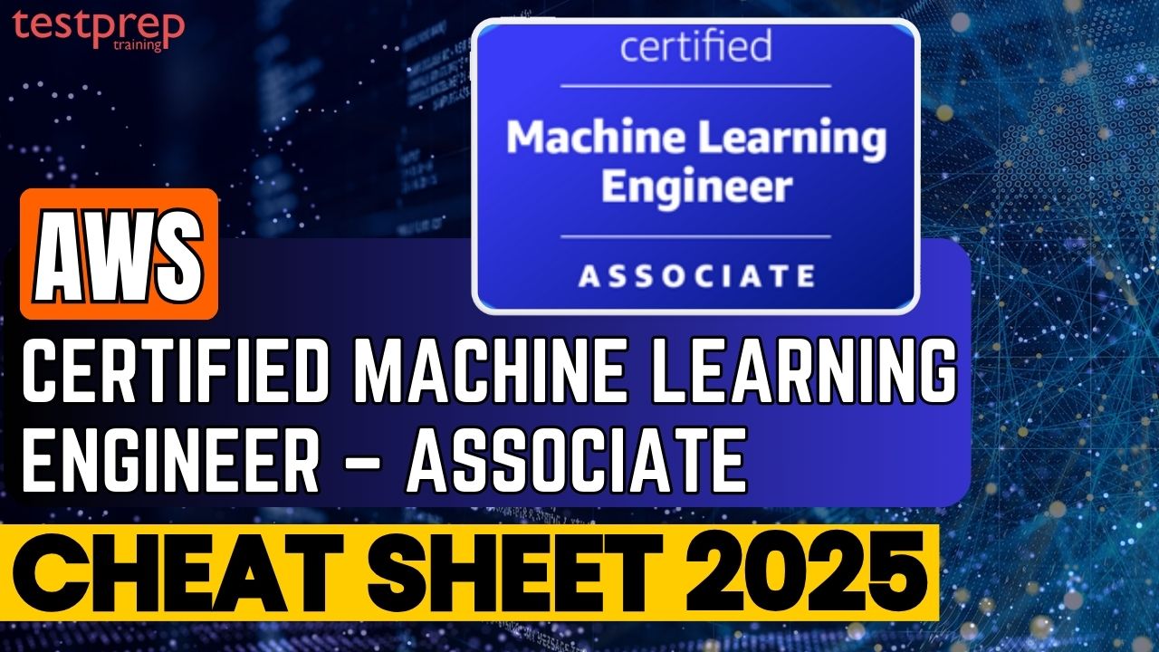 AWS Machine Learning Engineer Associate Cheat Sheet | TPT