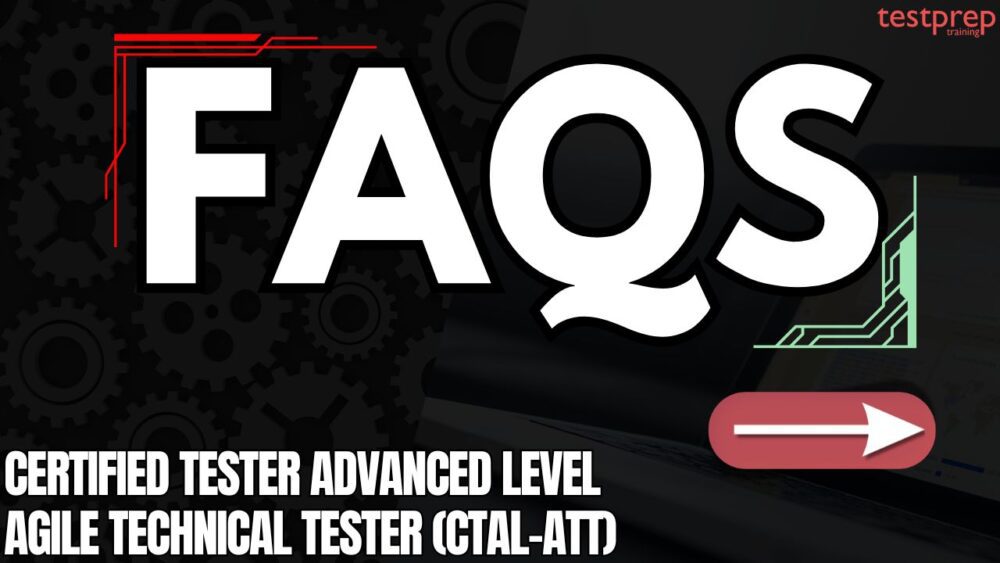 Certified Tester Advanced Level Agile Technical Tester (CTAL-ATT) Exam ...